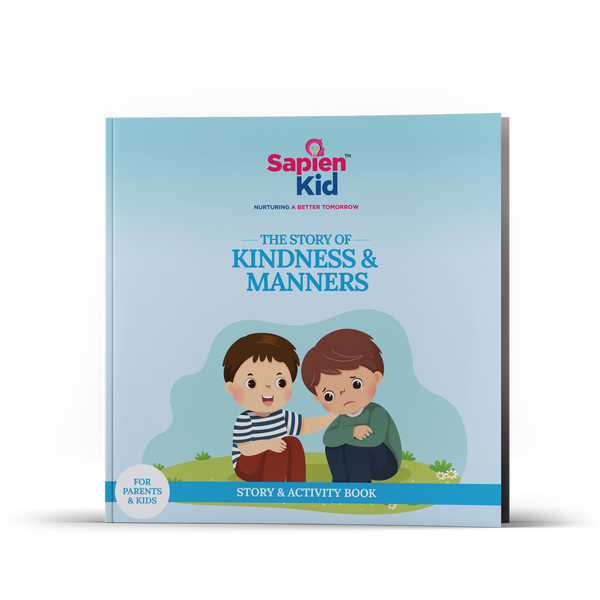 The Story of Kindness & Manners - Sapien Fable – SapienKid™